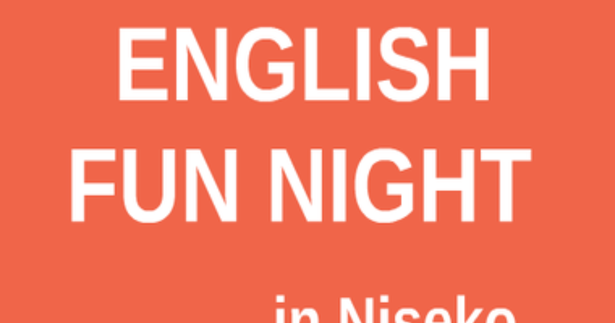English Fun Night | Niseko Central